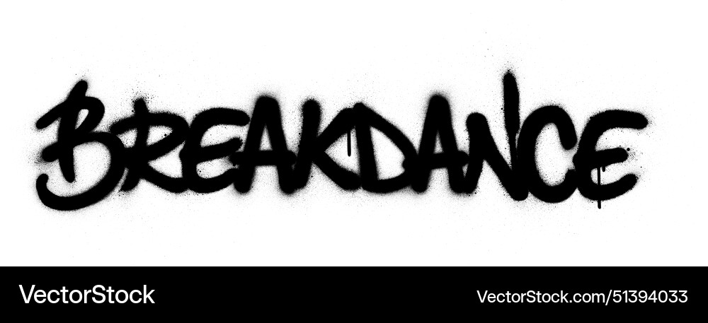 Graffiti breakdance word sprayed in black Vector Image