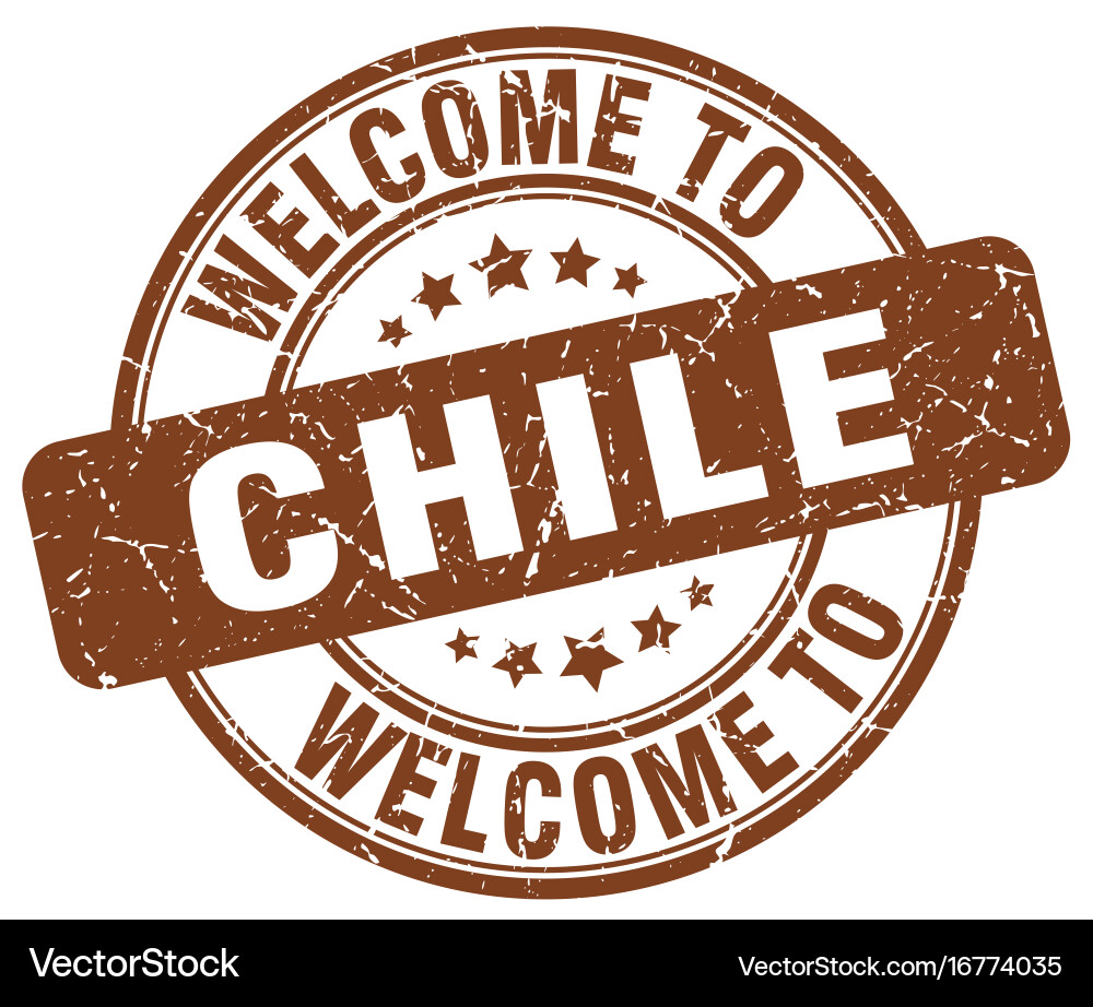 Welcome to chile Royalty Free Vector Image - VectorStock
