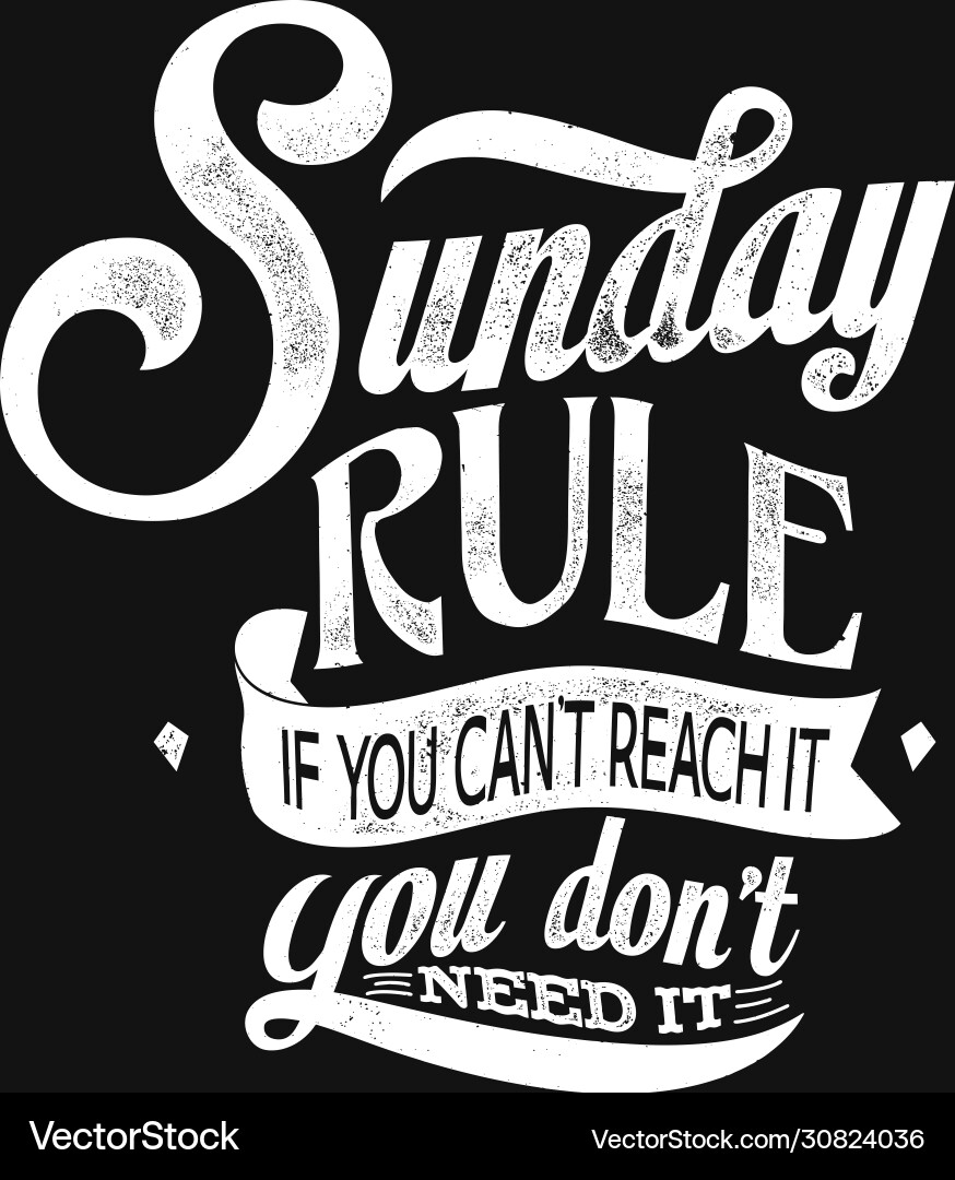 Sunday Vibes Royalty Free Vector Image - VectorStock