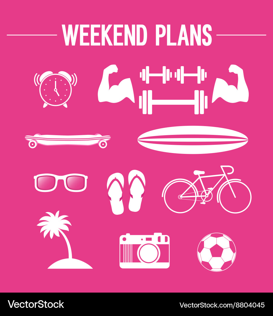 Weekend plans Royalty Free Vector Image - VectorStock