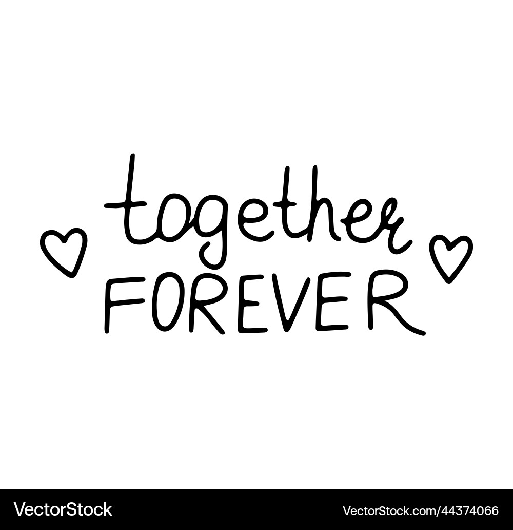Together forever handwritten lettering Royalty Free Vector