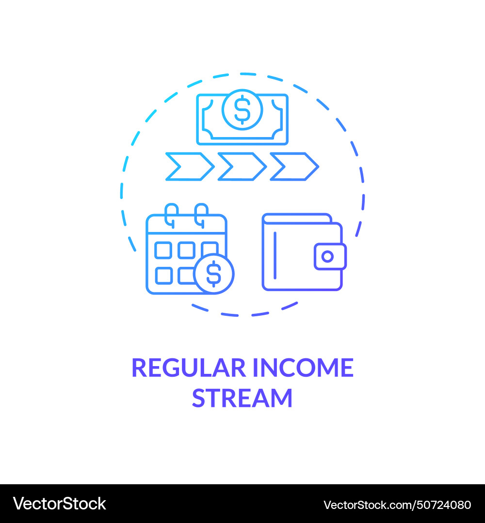 Regular income stream blue gradient concept icon Vector Image Regular income stream blue gradient concept icon Vector Image