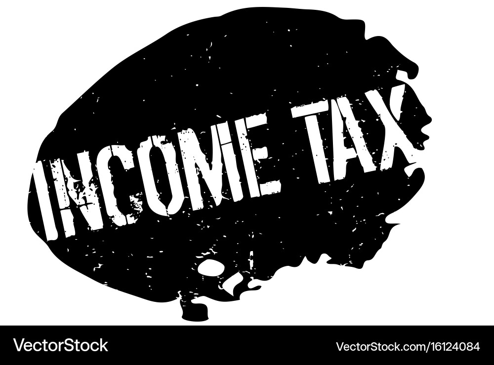 Income tax rubber stamp Royalty Free Vector Image