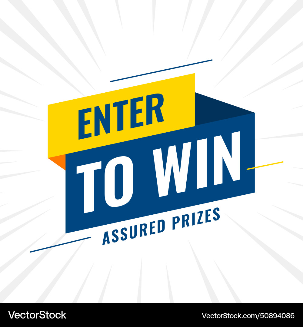 Enter to win big reward background signup in web Vector Image