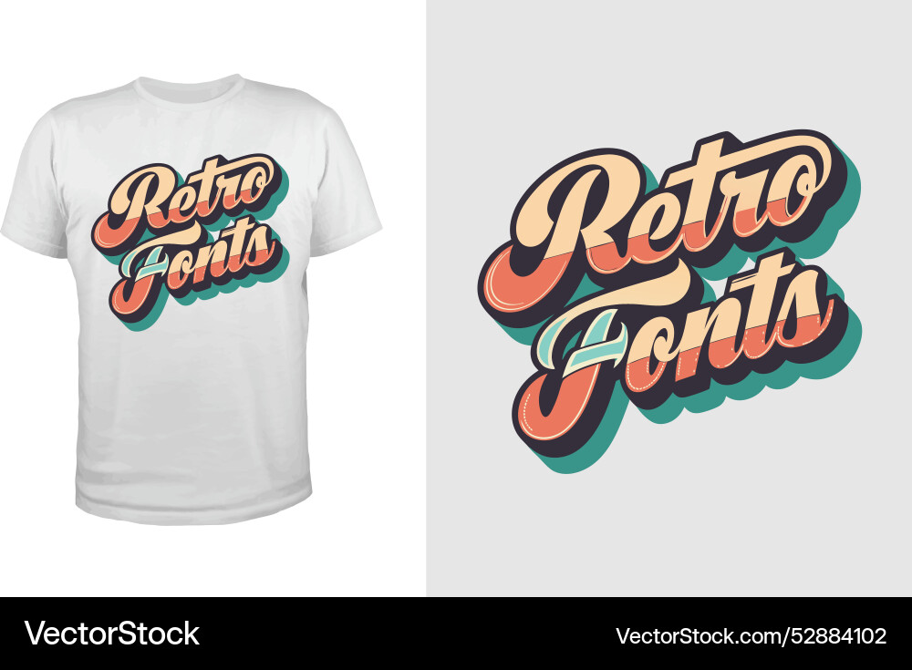 Awesome creative vintage typography t-shirt Vector Image