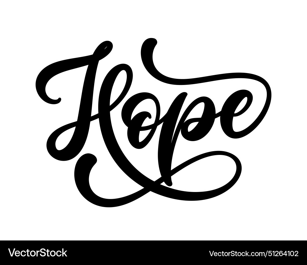Hope - hand lettering Royalty Free Vector Image