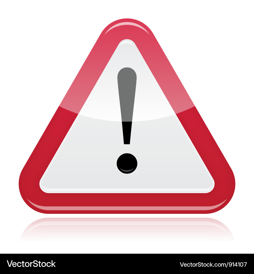 Red Warning Sign - Caution Symbol Royalty Free Vector Image