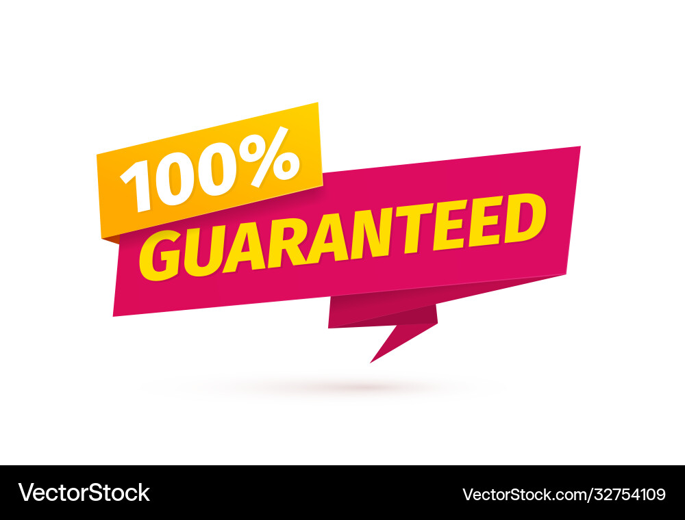100 percent guaranteed satisfaction tag Royalty Free Vector