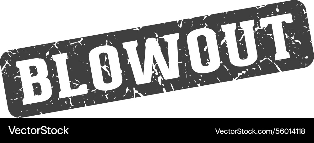 Blowout rectangular sign stamp Royalty Free Vector Image