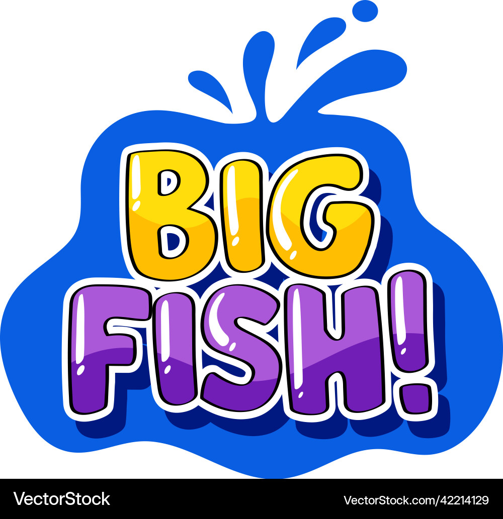 Word design for big fish Royalty Free Vector Image