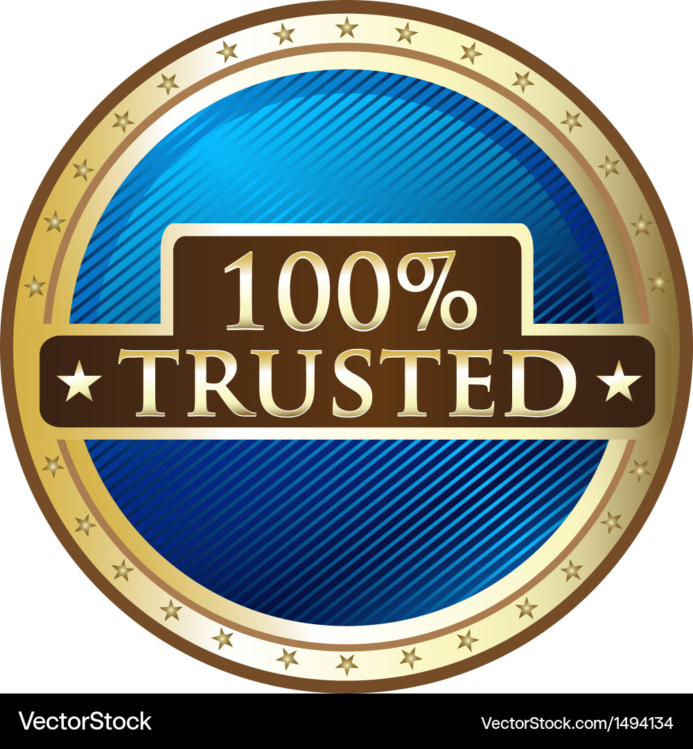 Hundred percent trusted Royalty Free Vector Image