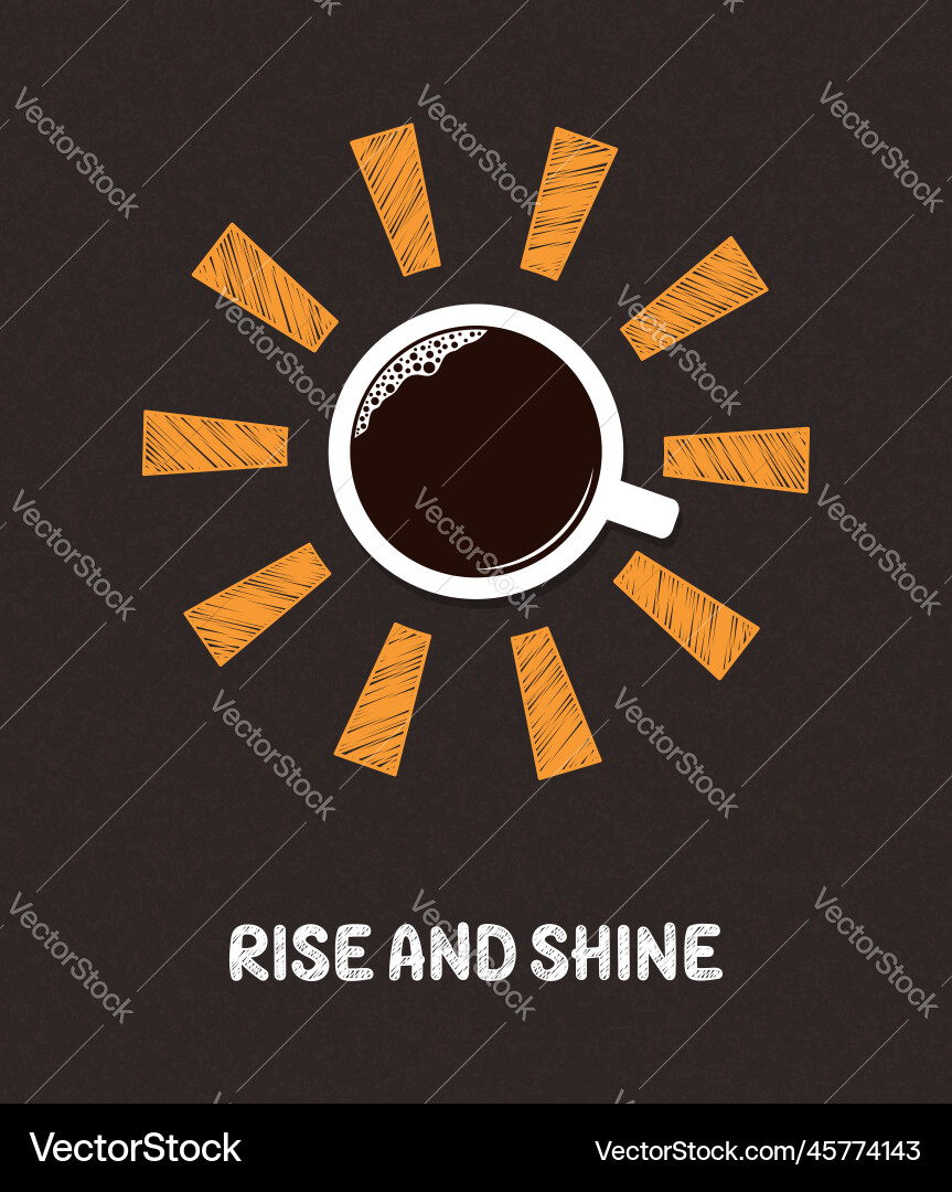 Rise and shine Royalty Free Vector Image - VectorStock