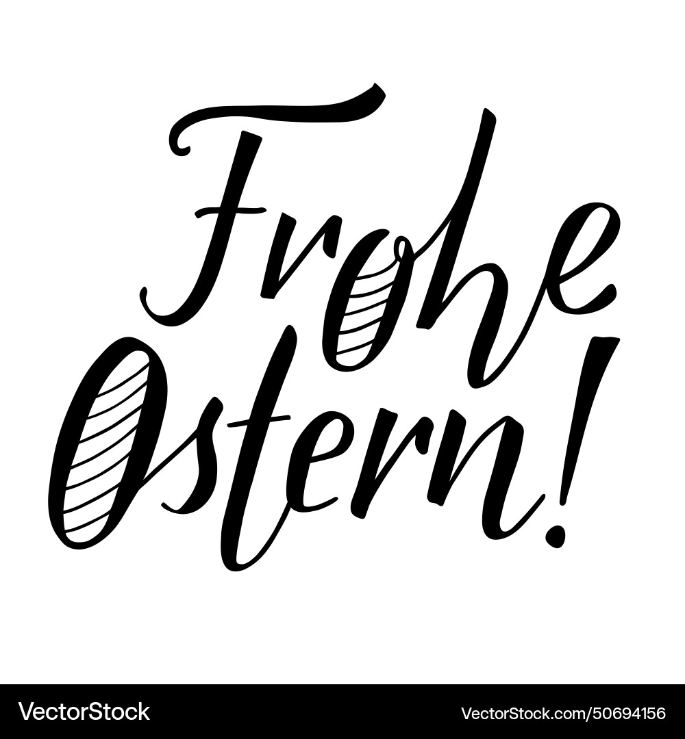 Frohe ostern lettering which means happy easter Vector Image