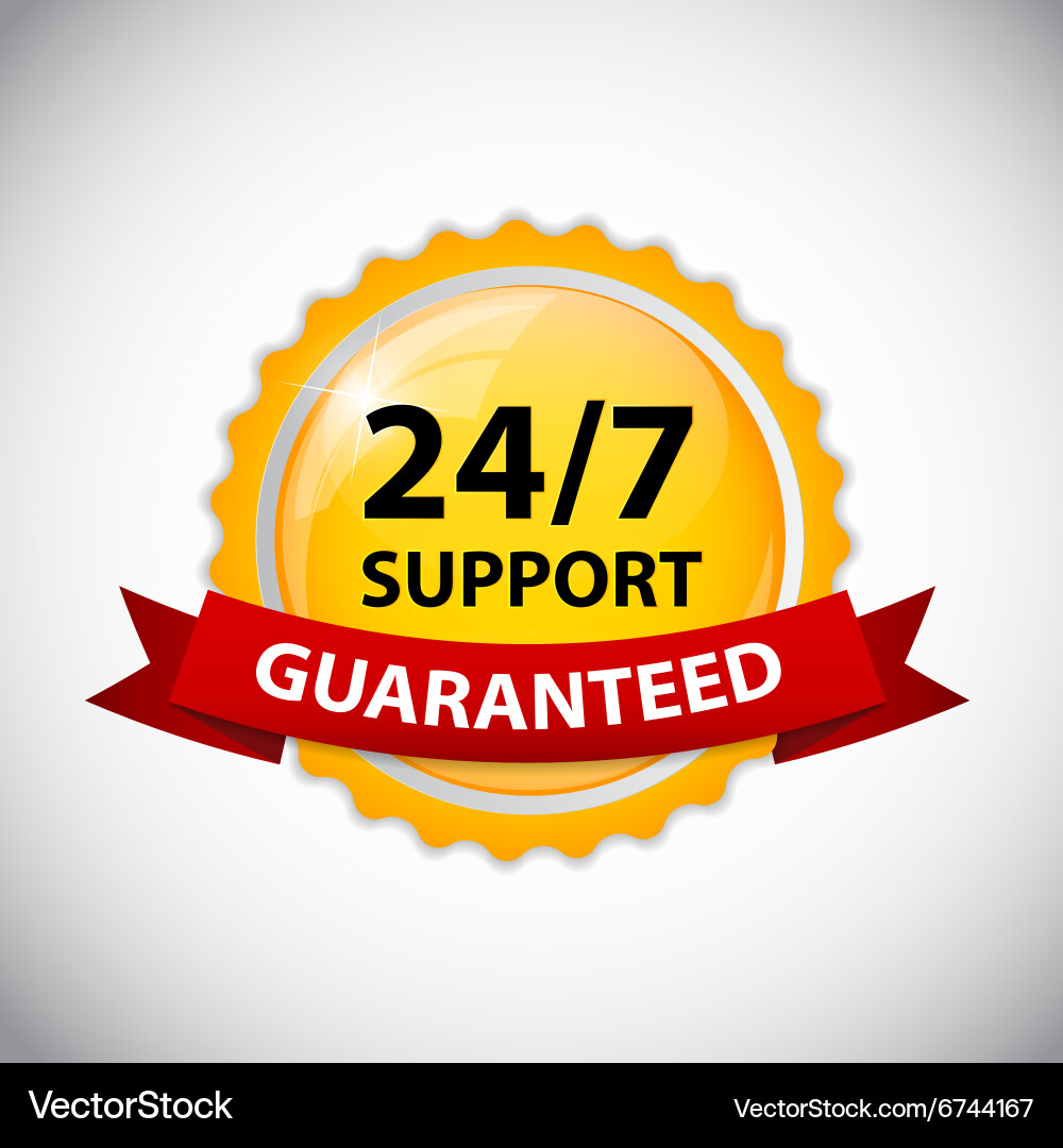 24-7 support sign label template Royalty Free Vector Image
