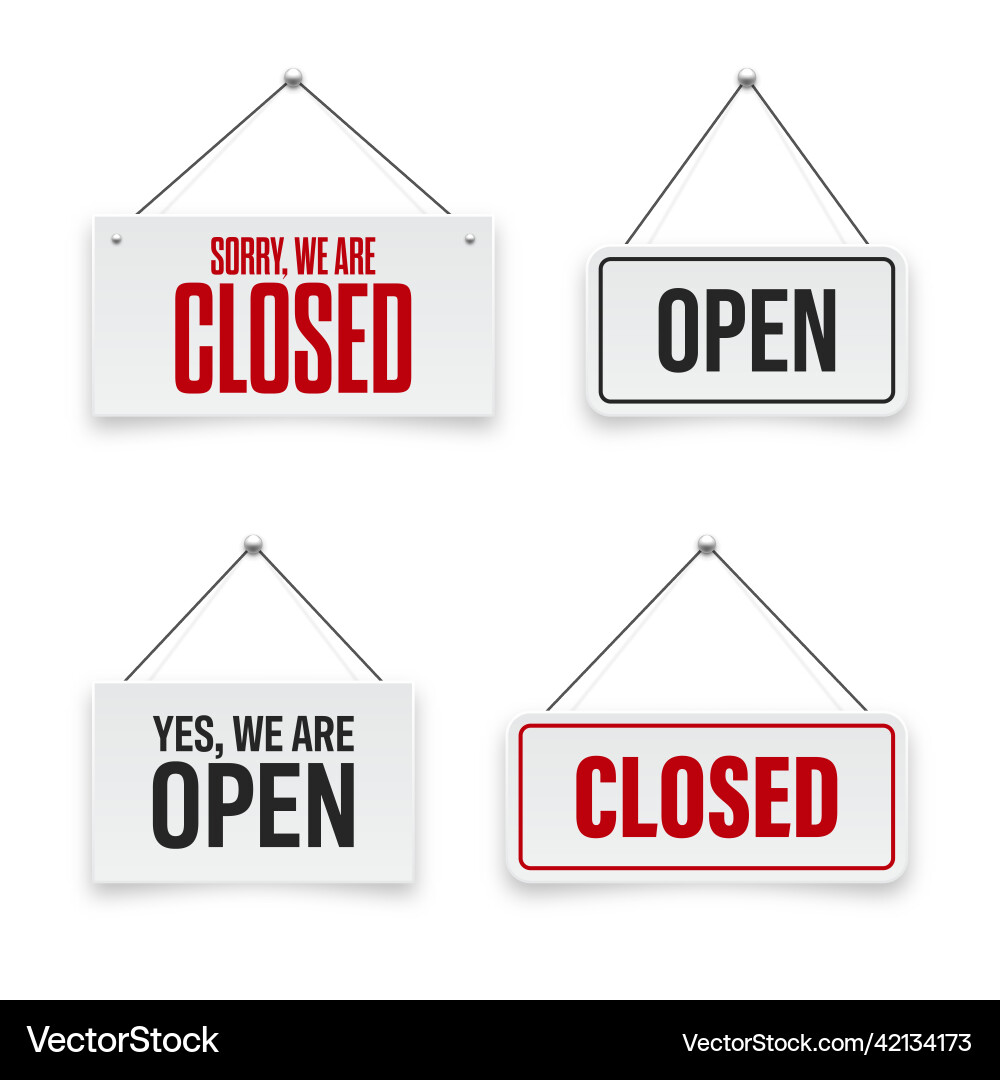 Realistic open or closed hanging signboards Vector Image