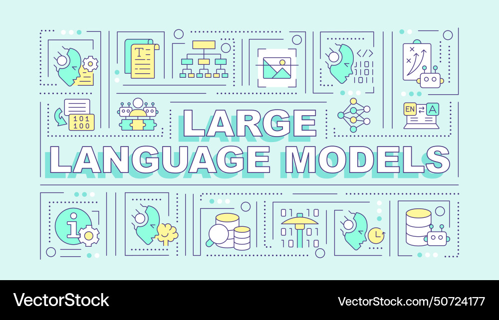 Large language models turquoise word concept Vector Image