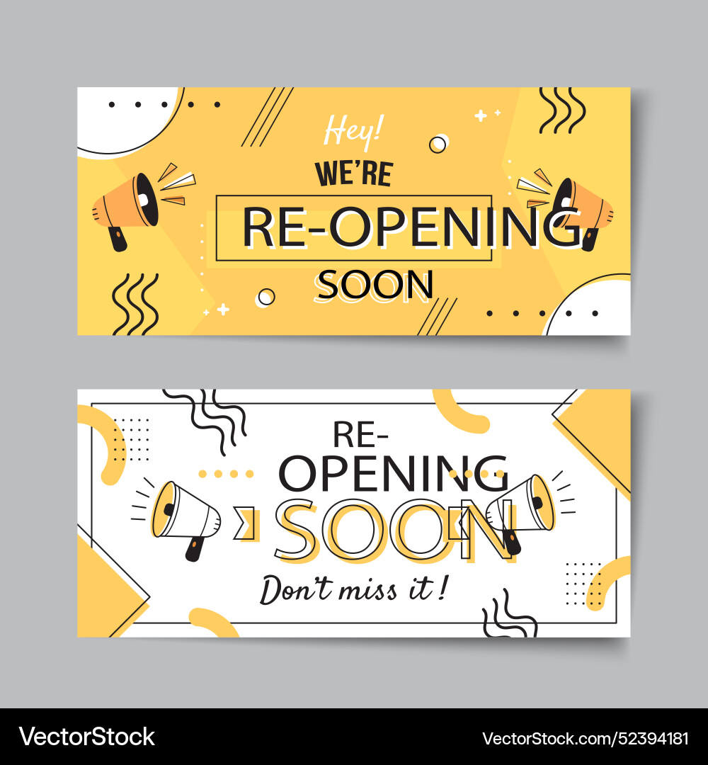 Re-opening soon banner template Royalty Free Vector Image