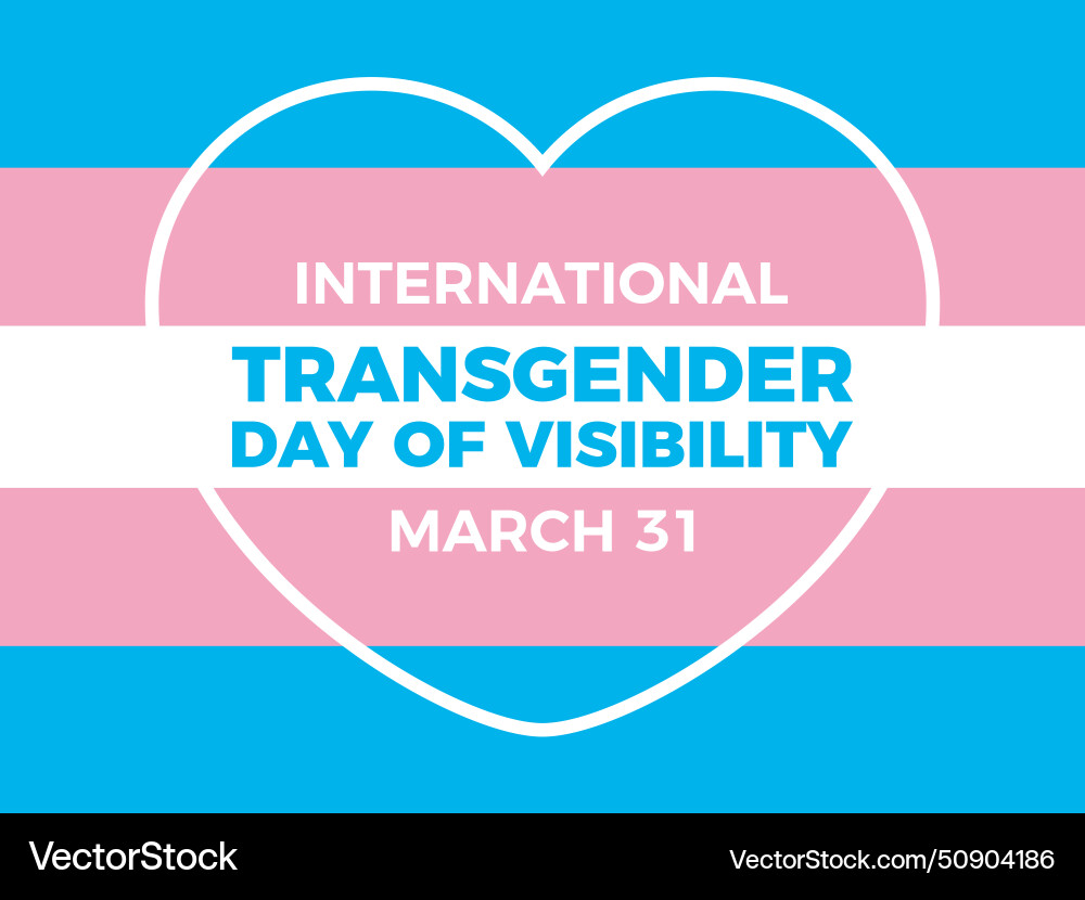 International transgender day of visibility poster