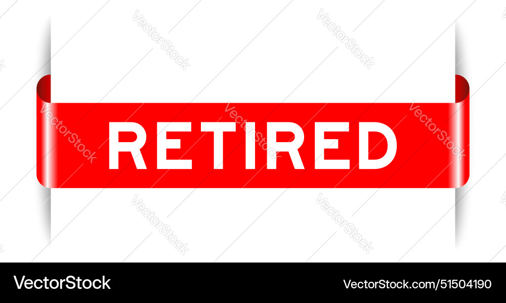 Red color inserted label banner with word retired Vector Image