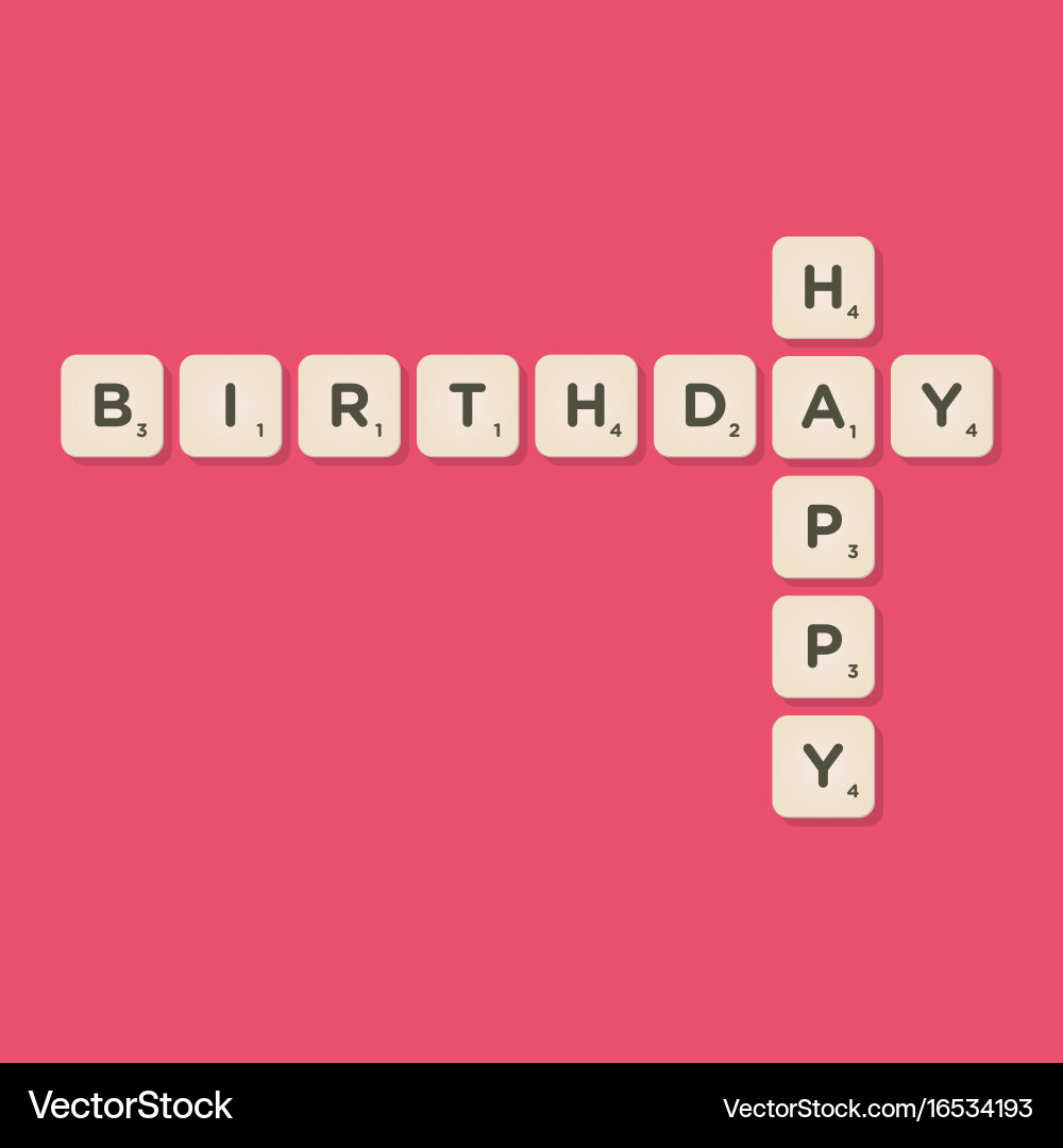 Happy birthday message written with tiles Vector Image