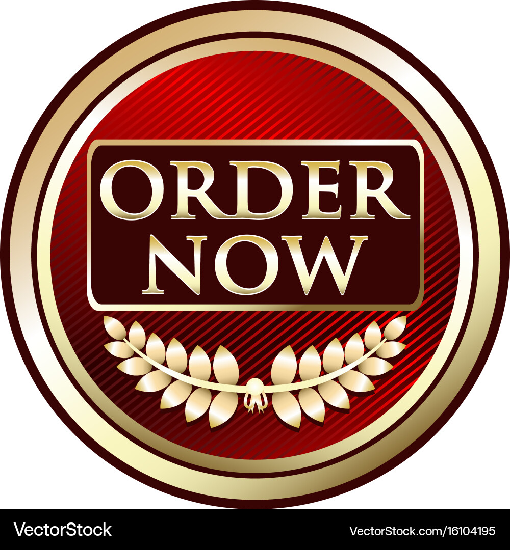 Order now gold label Royalty Free Vector Image
