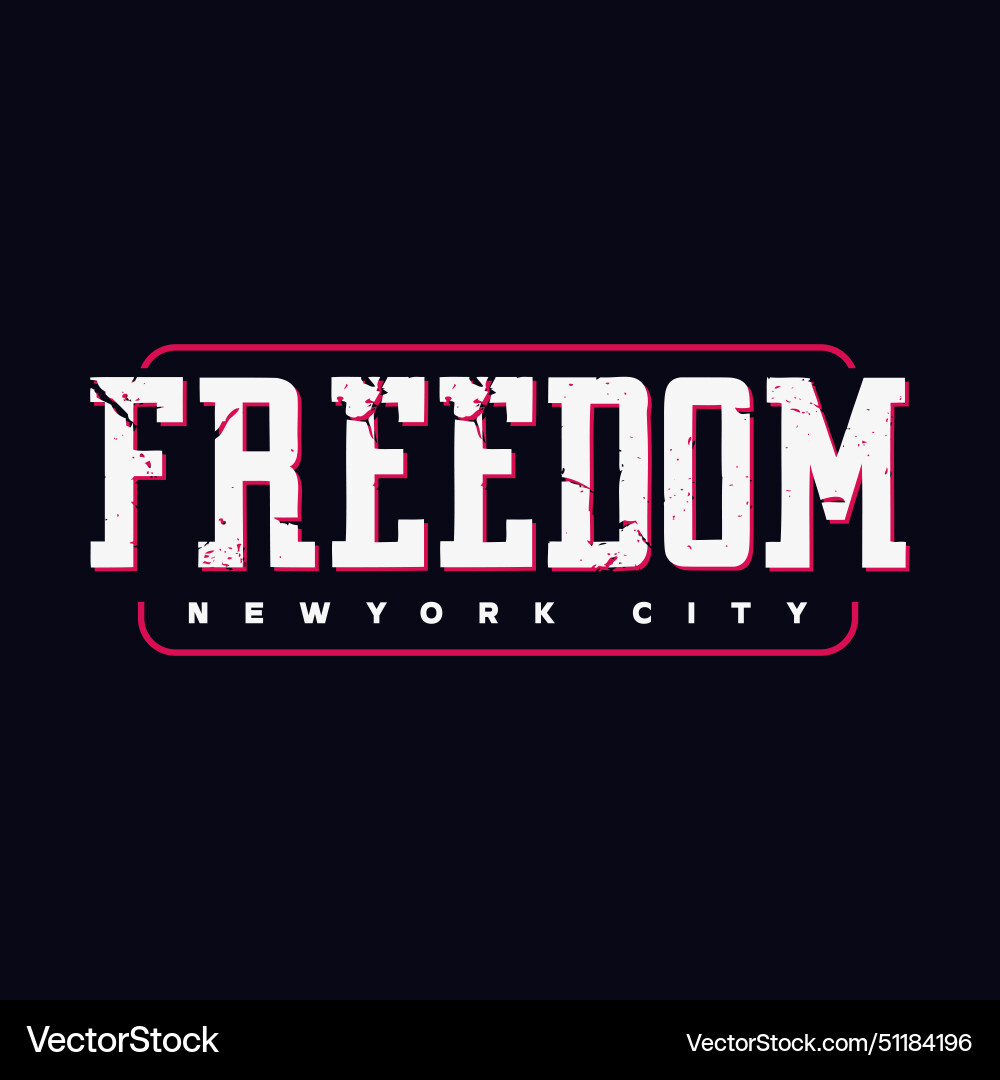 Freedom typography t shirt design Royalty Free Vector Image