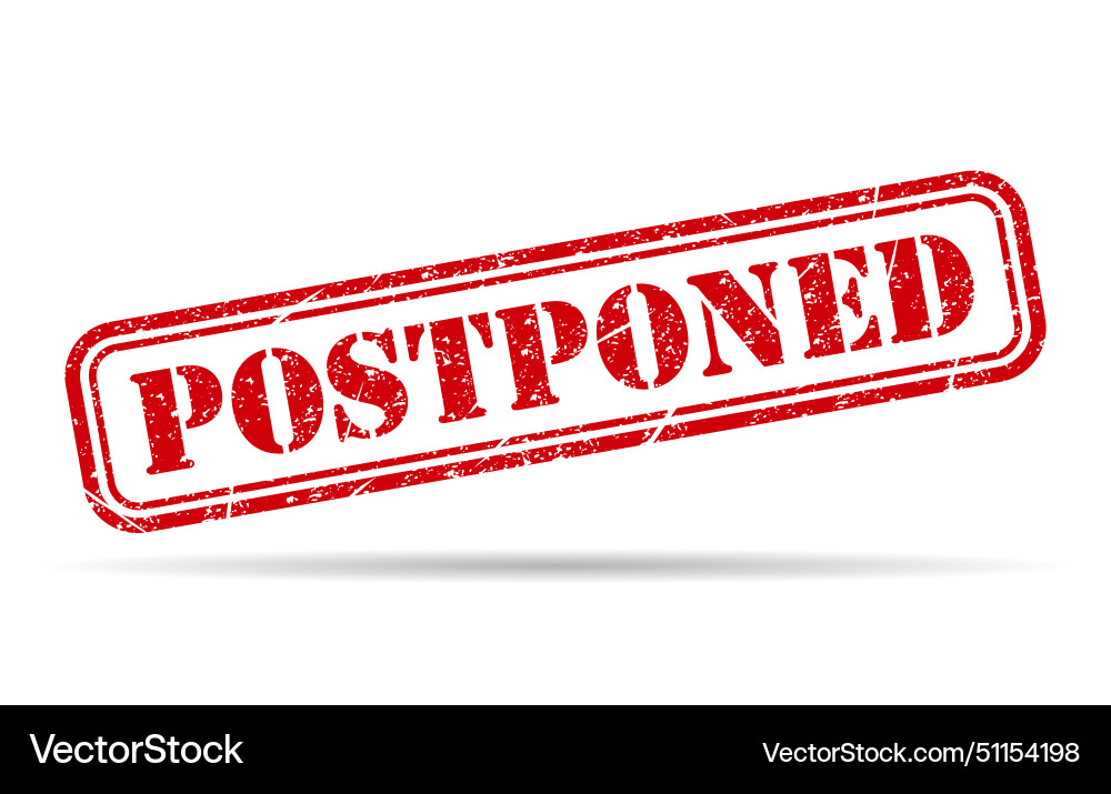 Postponed stamp symbol shadow label sticker sign Vector Image