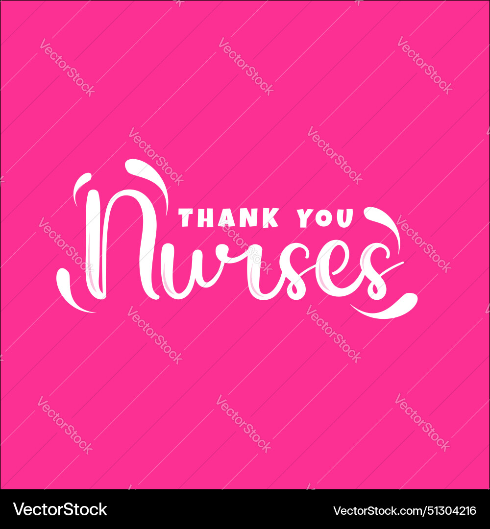 Thank you nurses design Royalty Free Vector Image