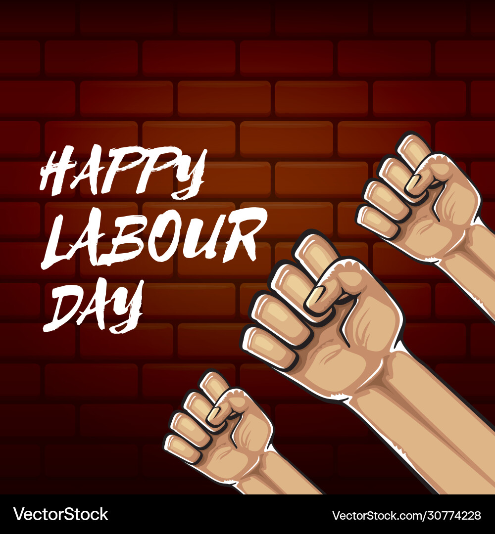 Labour Day Strong Fist Royalty Free Vector Image