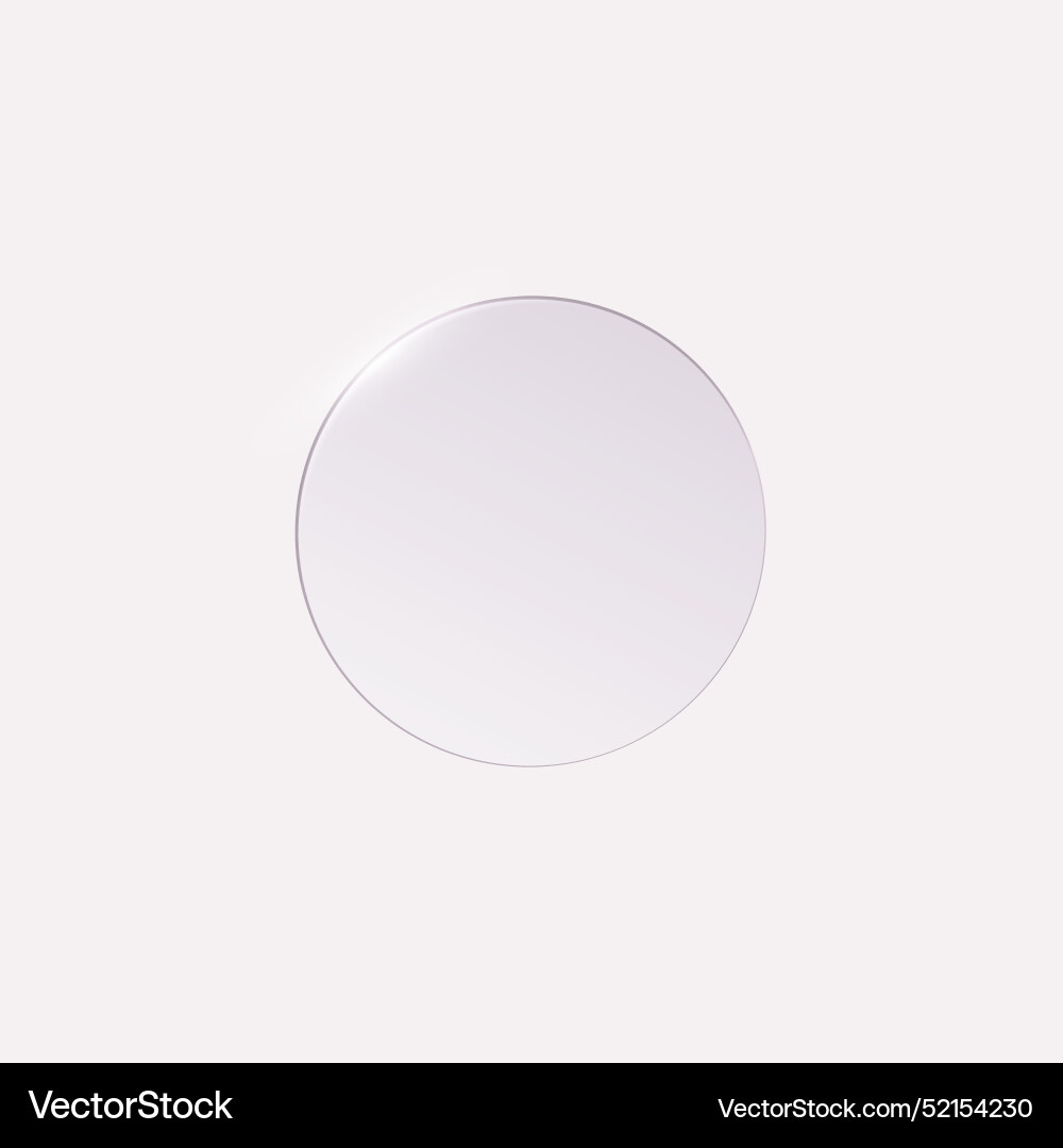 Glass circle 3d round form plate Royalty Free Vector Image