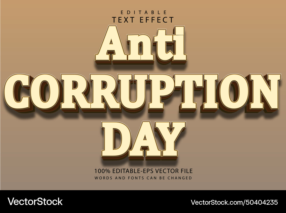Anti corruption day editable text effect 3 Vector Image