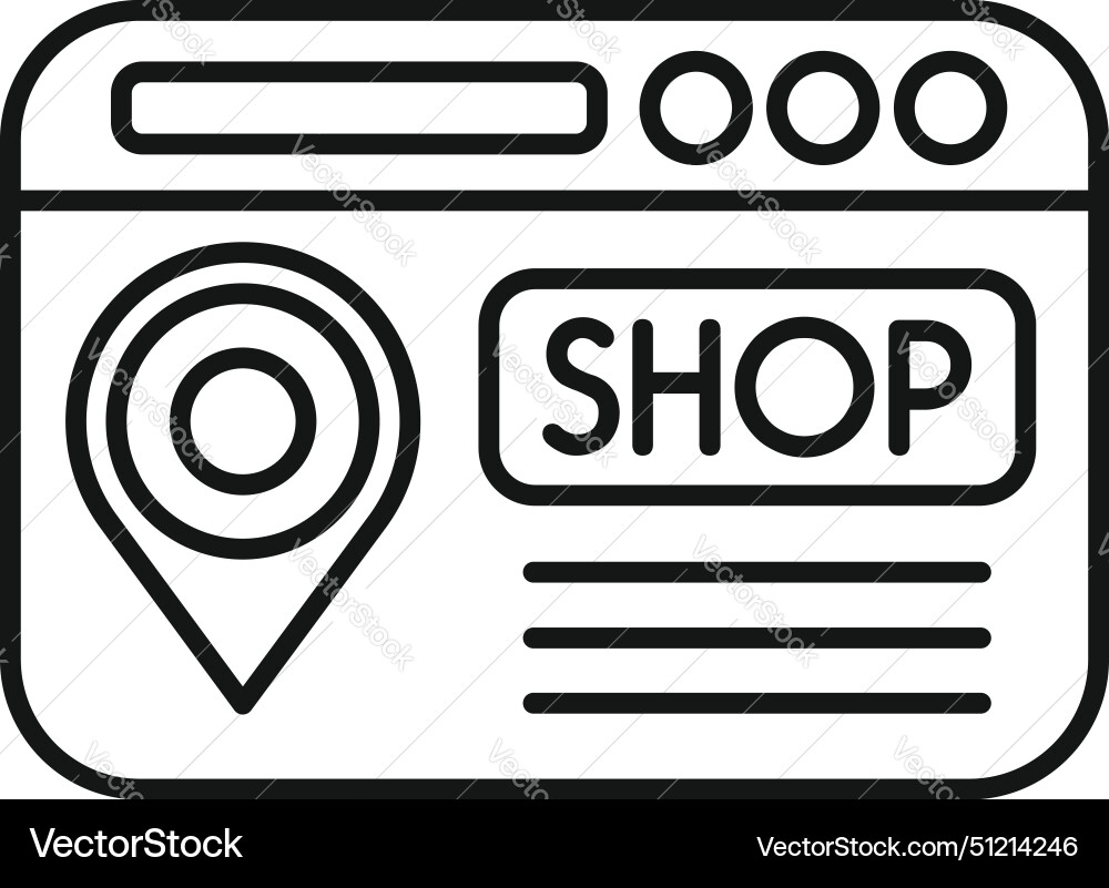 Website store locator icon outline shop Royalty Free Vector