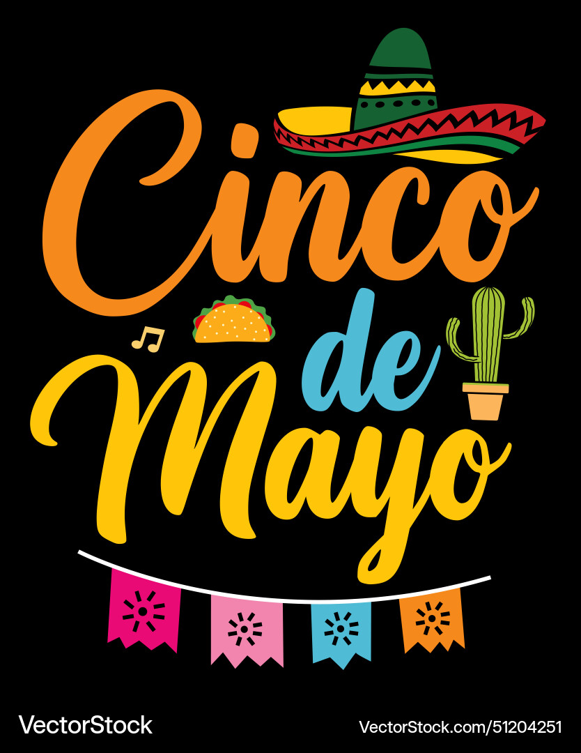 Cinco de mayo shirt design print template Vector Image