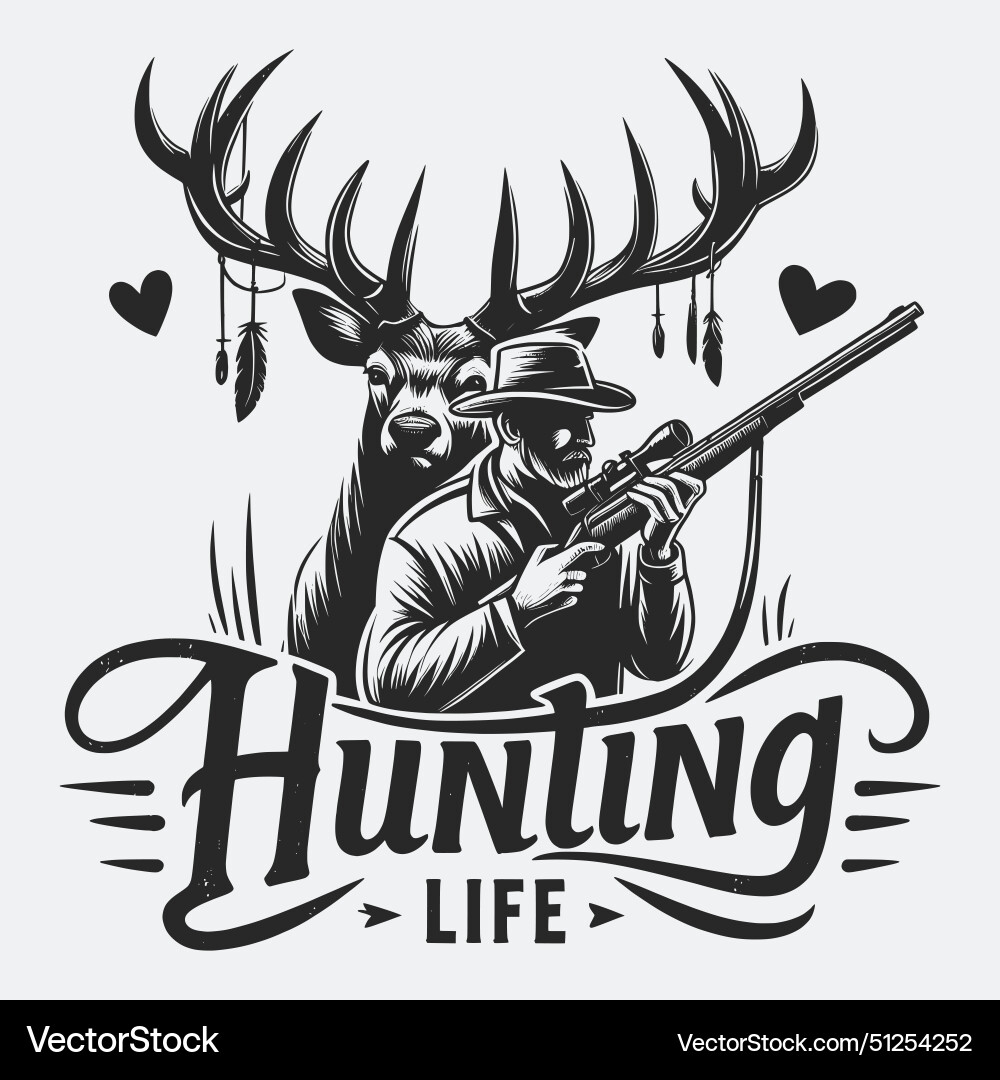 Hunting life svg silhouette file Royalty Free Vector Image