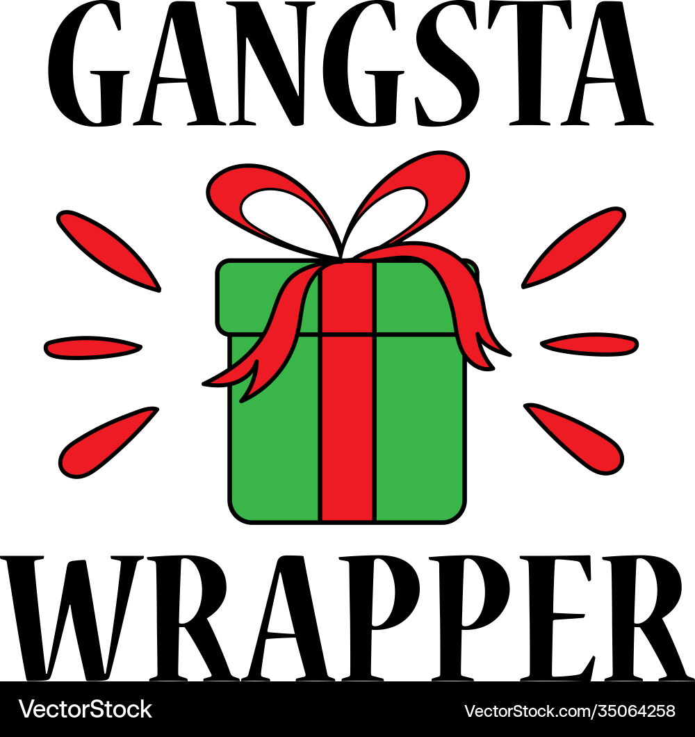 Gangsta wrapper on white background Royalty Free Vector