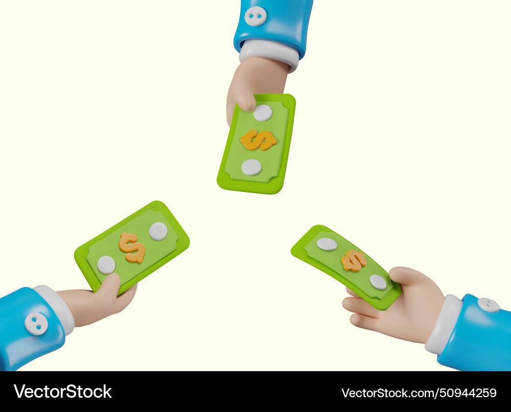 3d hands holding dollars buyers pay Royalty Free Vector