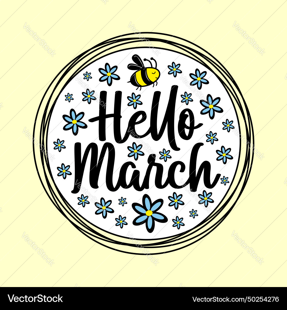 Hello march - greeting with cute bee and daisy Vector Image