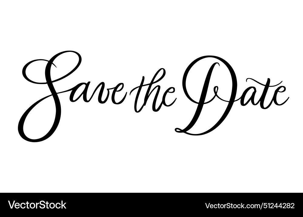 Lettering save the date Royalty Free Vector Image