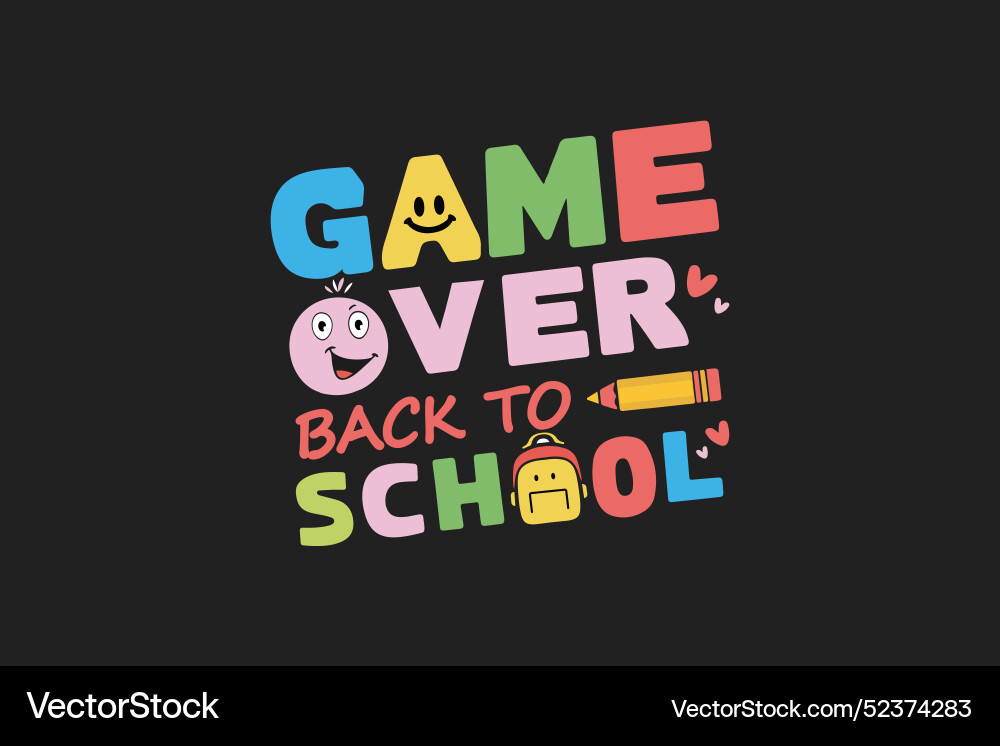Game over back to school t shirt design Royalty Free Vector