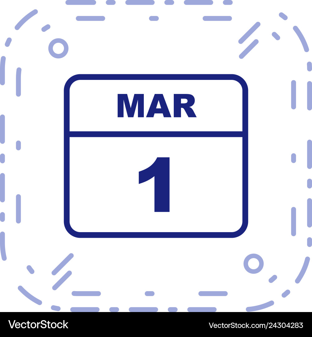 March 1st date on a single day calendar Royalty Free Vector