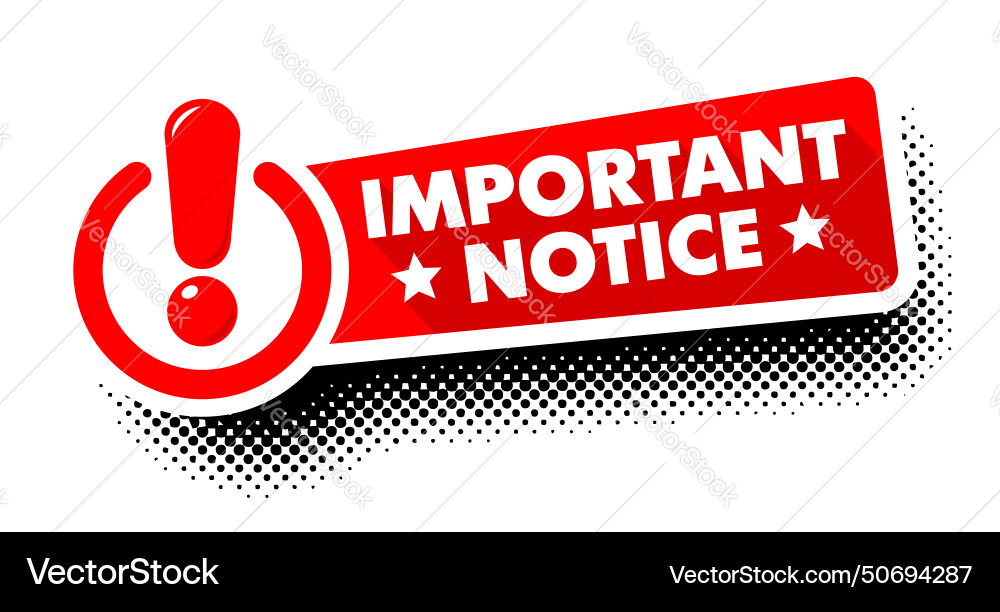 Important notice or message Royalty Free Vector Image