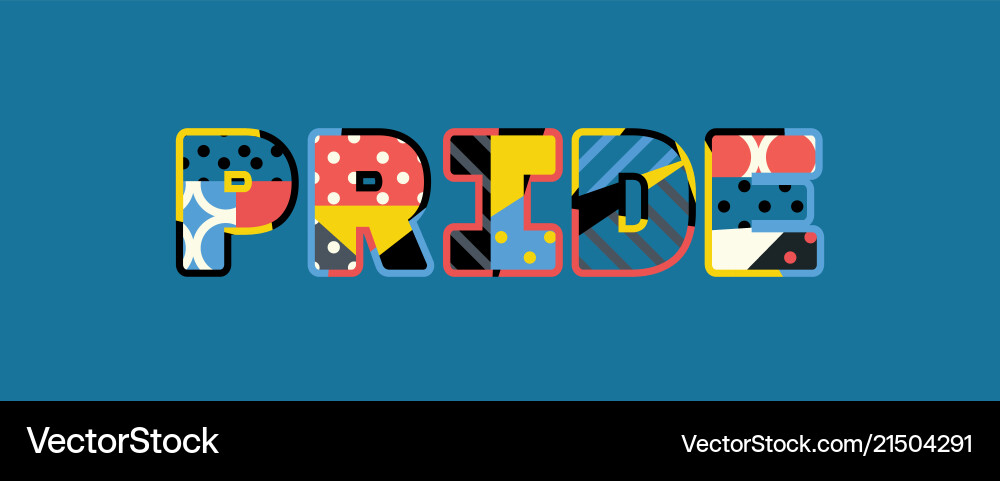 Pride concept word art Royalty Free Vector Image