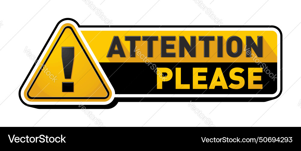 Attention please sign icon Royalty Free Vector Image