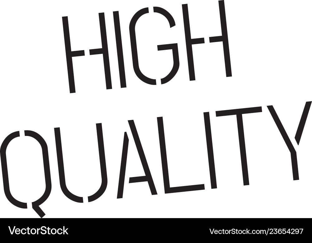 High quality stamp Royalty Free Vector Image - VectorStock