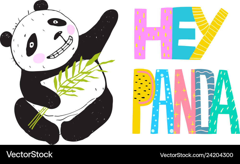Hey panda lettering and sitting bear Royalty Free Vector