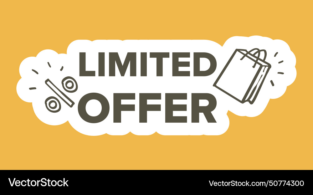 Limited offer sale advertisement Royalty Free Vector Image