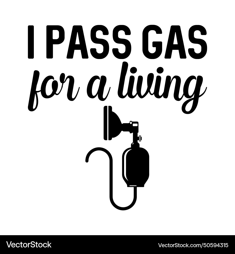 Funny anesthesiologist anesthesia gift pass gas Vector Image