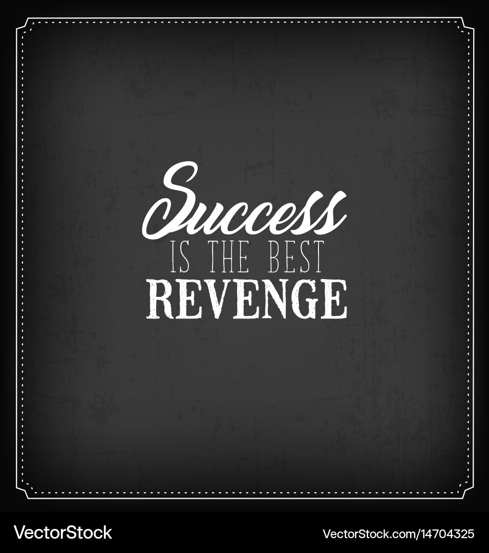 Motivational and inspirational quote Royalty Free Vector