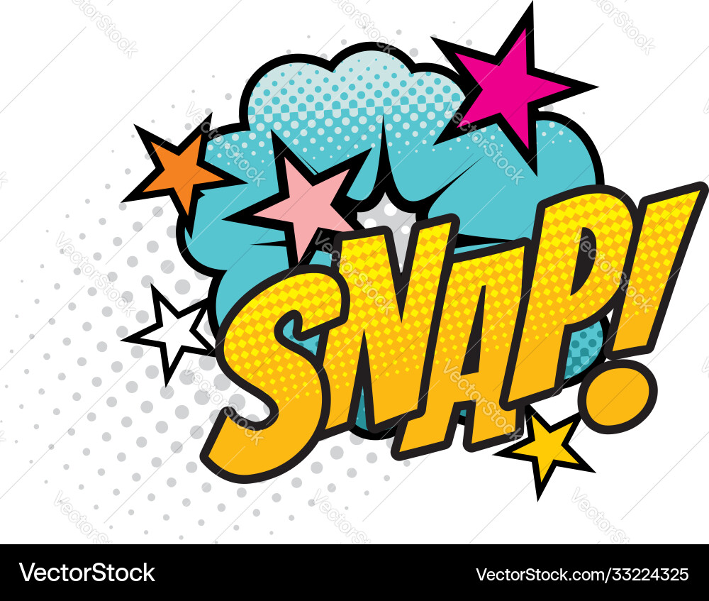 Snap cartoon comic book sound blast explosion Vector Image