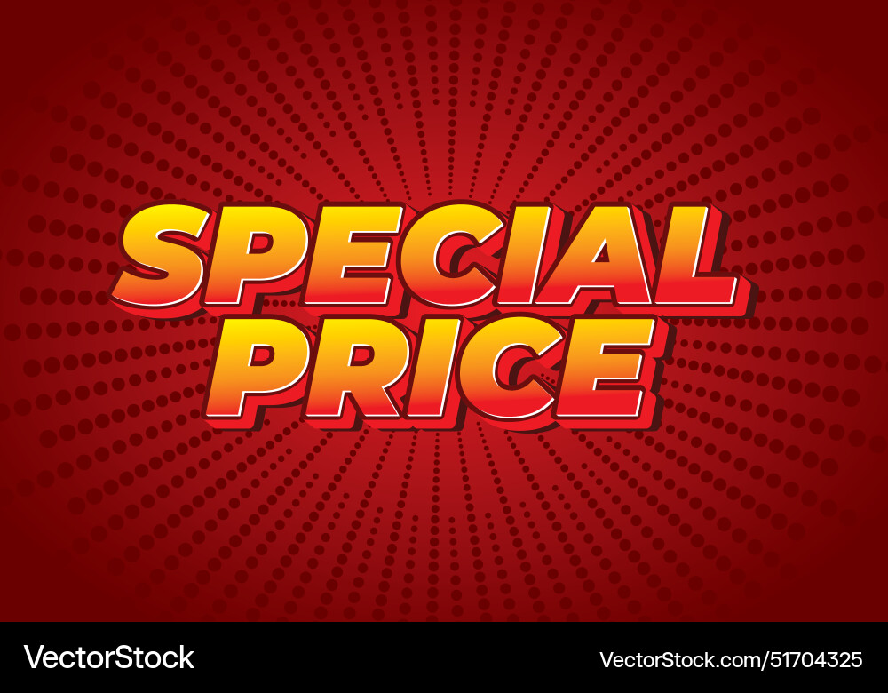 Special price text effect in 3d style with good Vector Image
